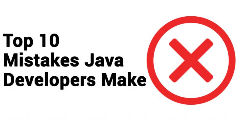 Top 10 Mistakes Java Developers Make | MindsMapped