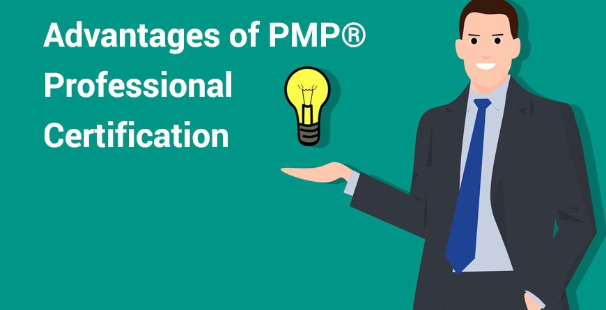 Advantages of PMP® Professional Certification | MindsMapped