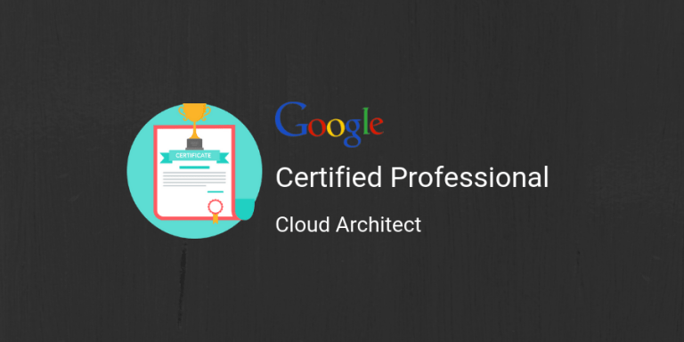 Google Cloud Platform Certified Cloud Architect | MindsMapped