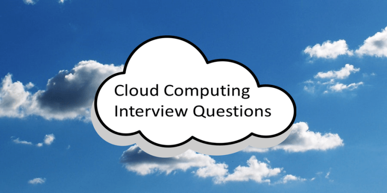 Cloud Computing Interview Questions | MindsMapped