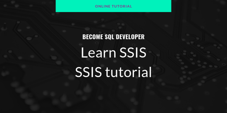 Become An Sql Developer Learn Ssis Ssis Tutorial Mindsmapped